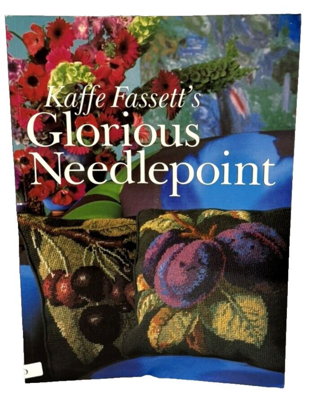 Kaffe Fassett's Glorious Needlepoint Book With Color Charted Designs ...