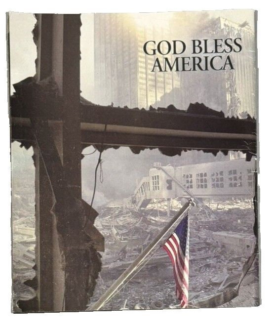 September 11 2001 the Day That Changed America God Bless America Photo ...