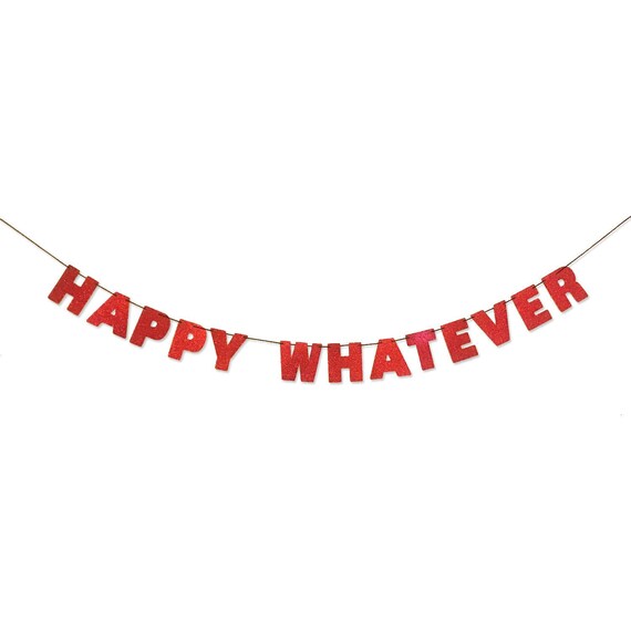 HAPPY WHATEVER Glitter Banner Wall Hanging - Christmas Decorations ...