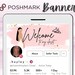 Poshmark Banner, Welcome to My Closet, Digital Download // Poshmark ...