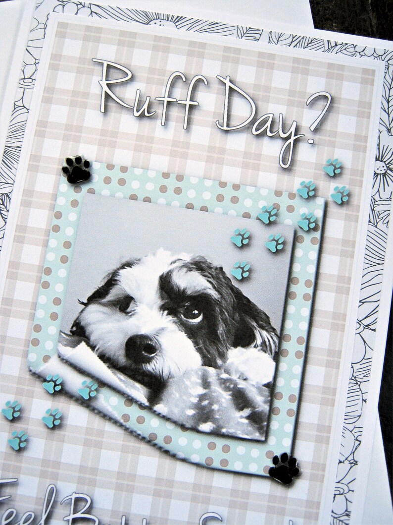 Ruff Day Get Well Card, Feel Better Soon, Illness Card, Uplifting Card ...