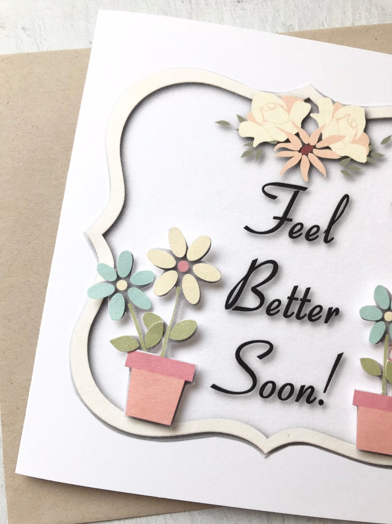 Handmade Feel Better Card With Dimensional Pastel Flowers Get - Etsy