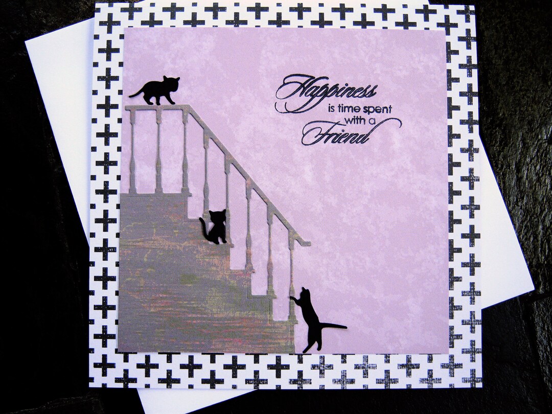 Kitten Friendship Card, Happiness is Time Spent With a Friend, Best ...