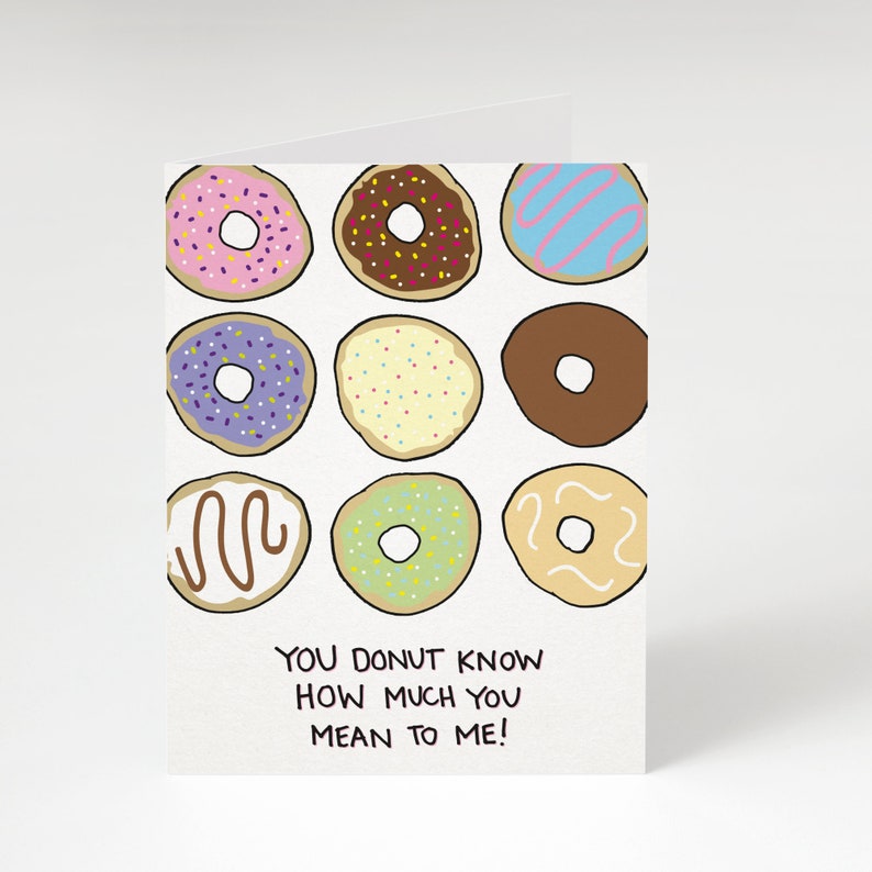 You DONUT Know How Much You Mean to Me Greeting Card. Cute | Etsy