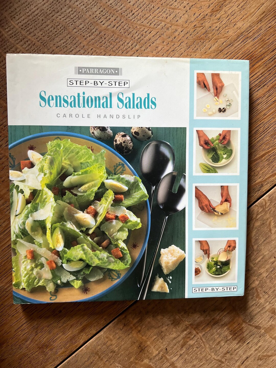 Step-by-step Sensational Salads by Carole Handslip - Published 1995 - Etsy