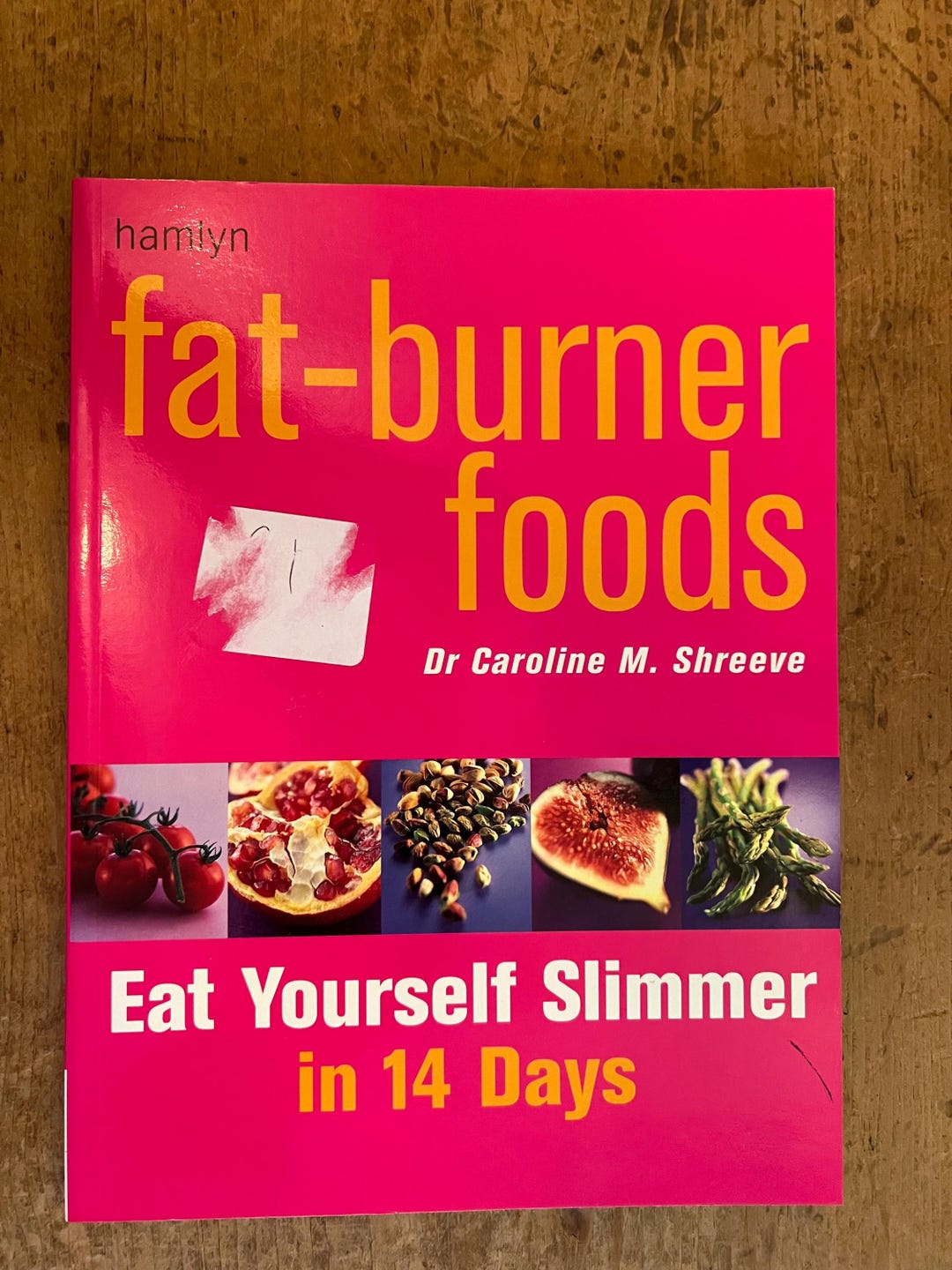 Fat- Burner Foods by Dr Caroline M. Shreeve. - Published 2002 - Etsy