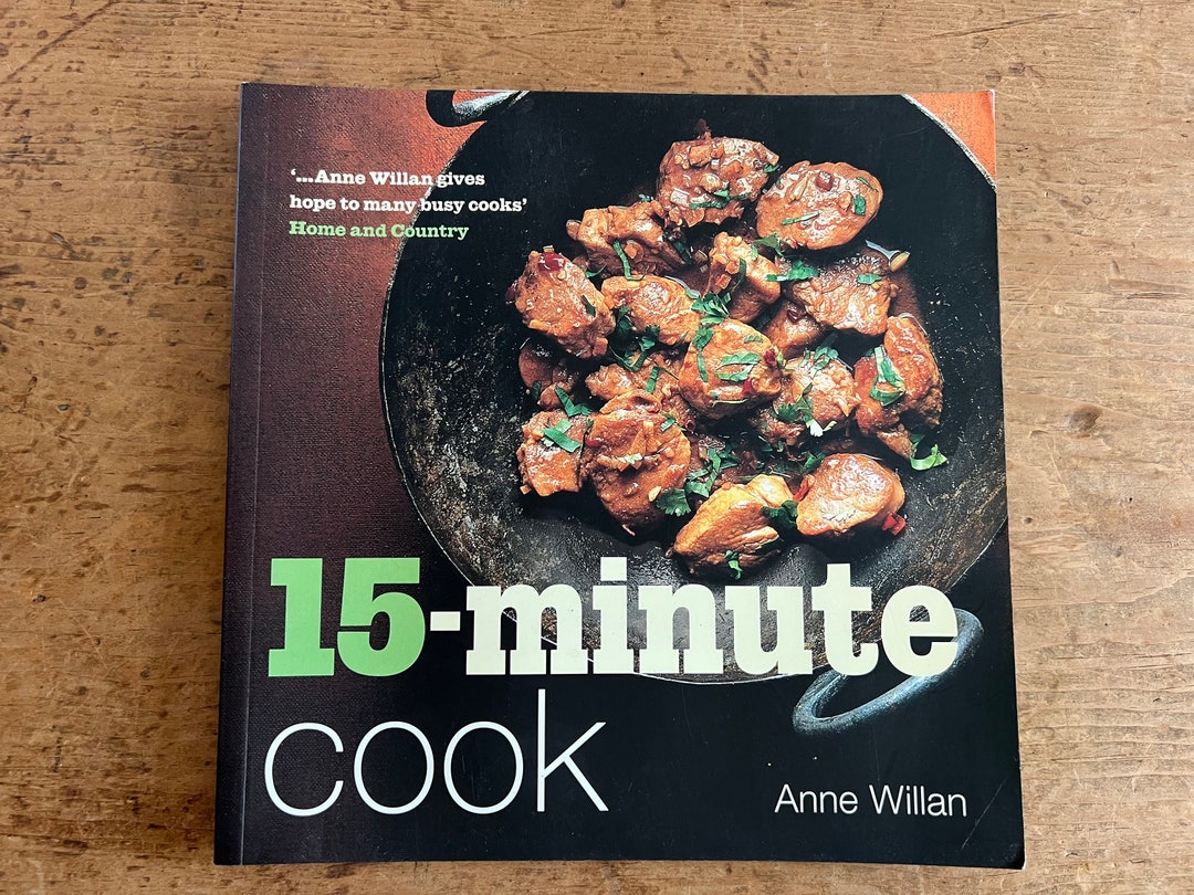 15-minute Cook by Anne Willan - Published 2003/gifts for Cooks/gifts ...