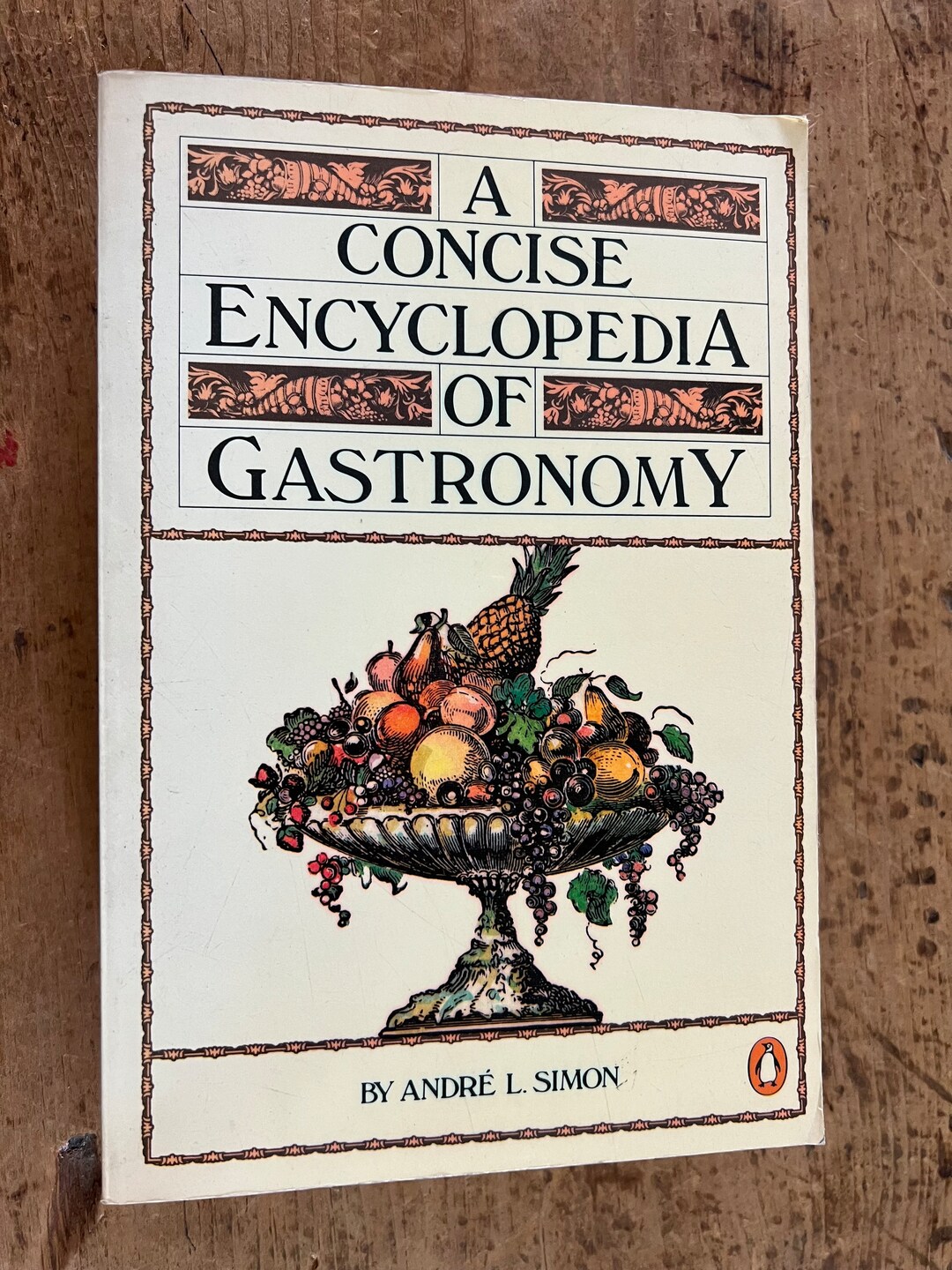 A Concise Encyclopaedia of Gastronomy by Andre L Simon - Published 1983 ...