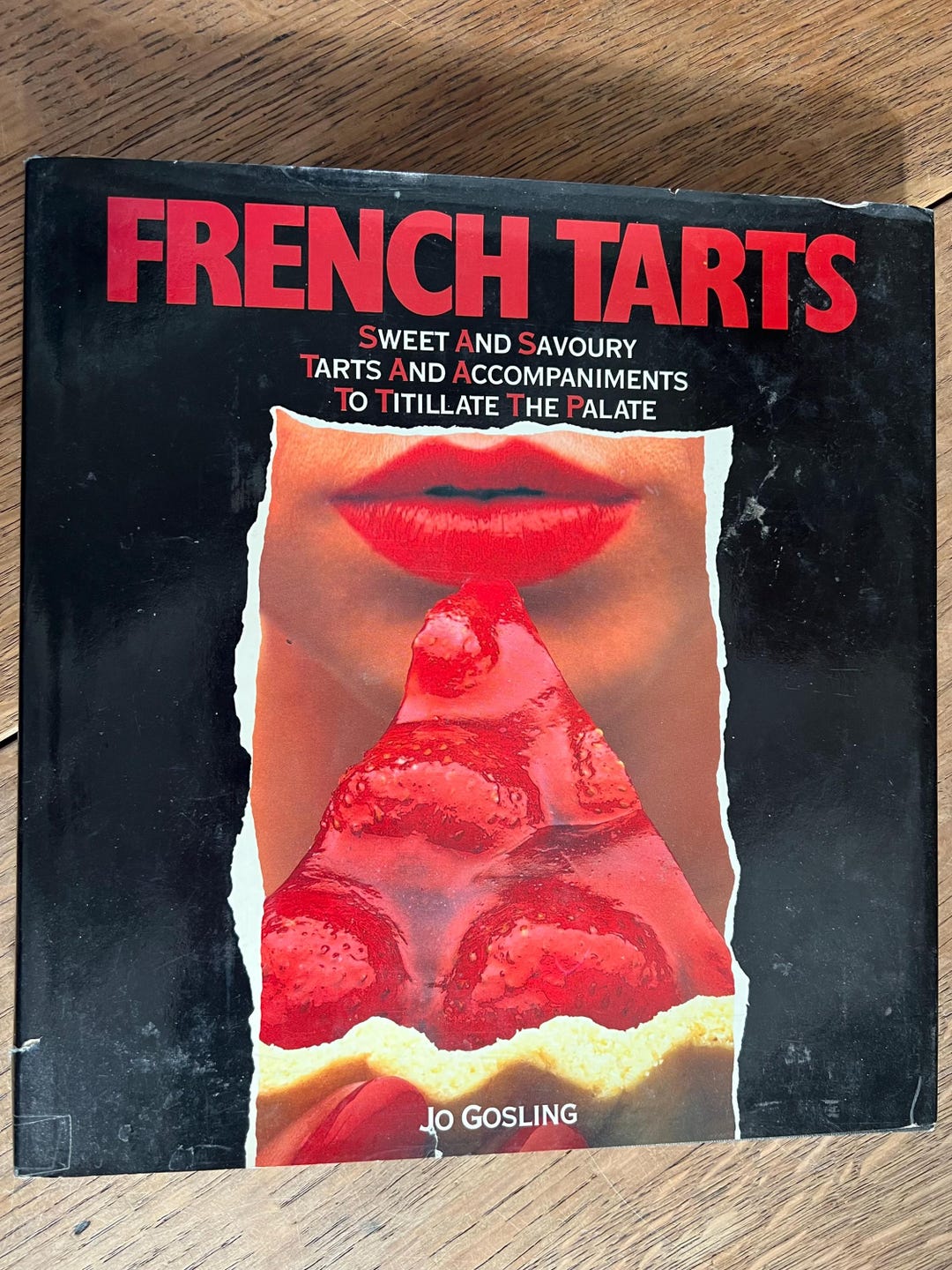 French Tarts by Jo Gosling - Published 1985 - Etsy