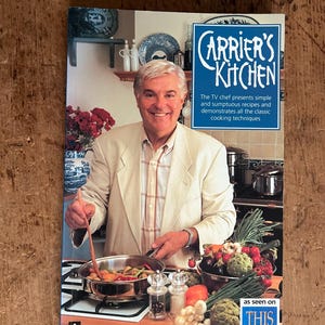 Carrier's Kitchen by Robert Carrier - Published 1995 - Etsy