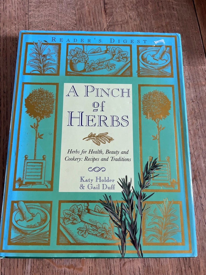 Readers Digest - A Pinch of Herbs by Katy Holder & Gail Duff ...