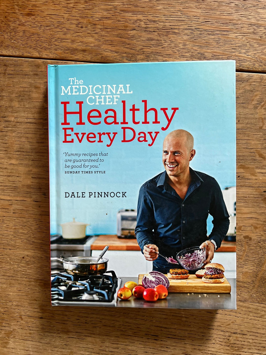 The Medicinal Chef Healthy Every Day by Dale Pinnock - Published 2013 ...