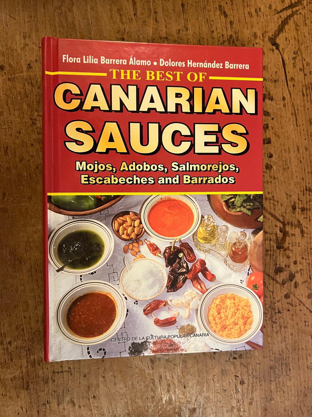 The Best of Canadian Sauces by Flora Lilia Barrera Alamo, Dolores ...