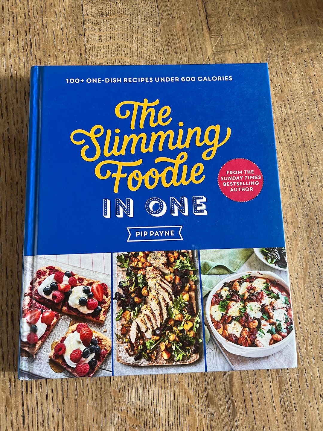 The Slimming Foodie in One by Pip Payne - Published 2022 - Etsy