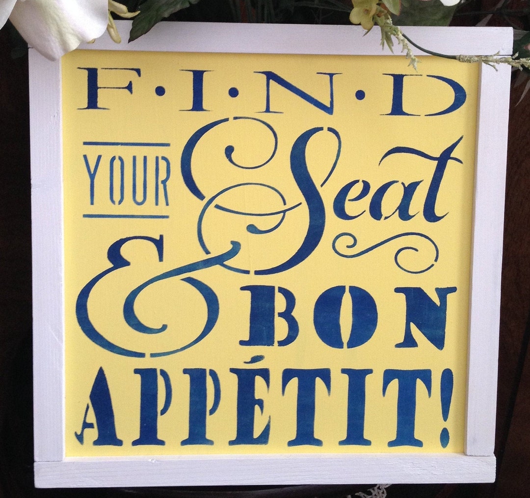 Find Your Seat and Bon Appetit,wedding Decor,diners Welcome Sign,photo ...