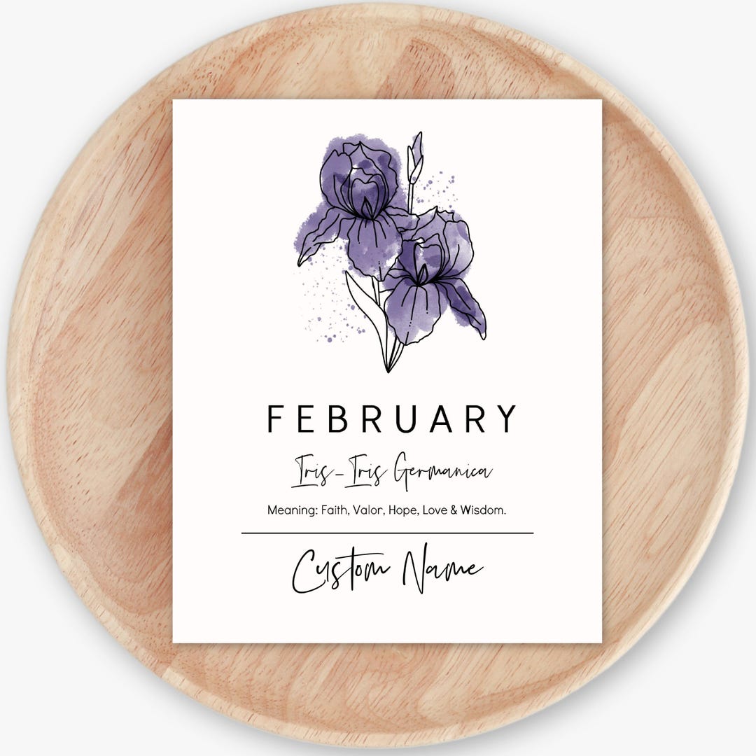 Custom Name February Birth Flower Iris Art Digital Printable ...