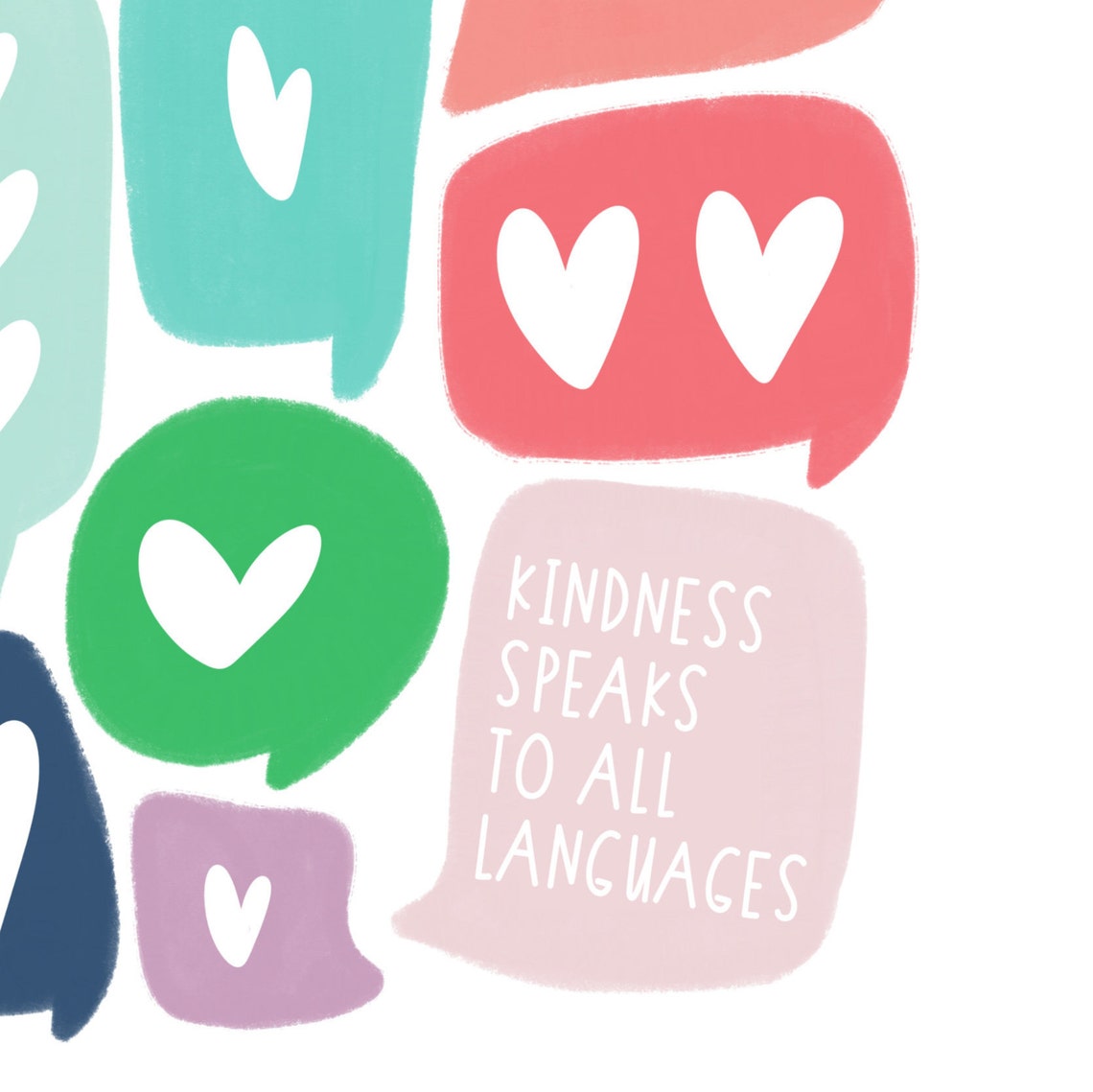 Kindness Speaks to All Languages Digital Printable | Illustrated ...
