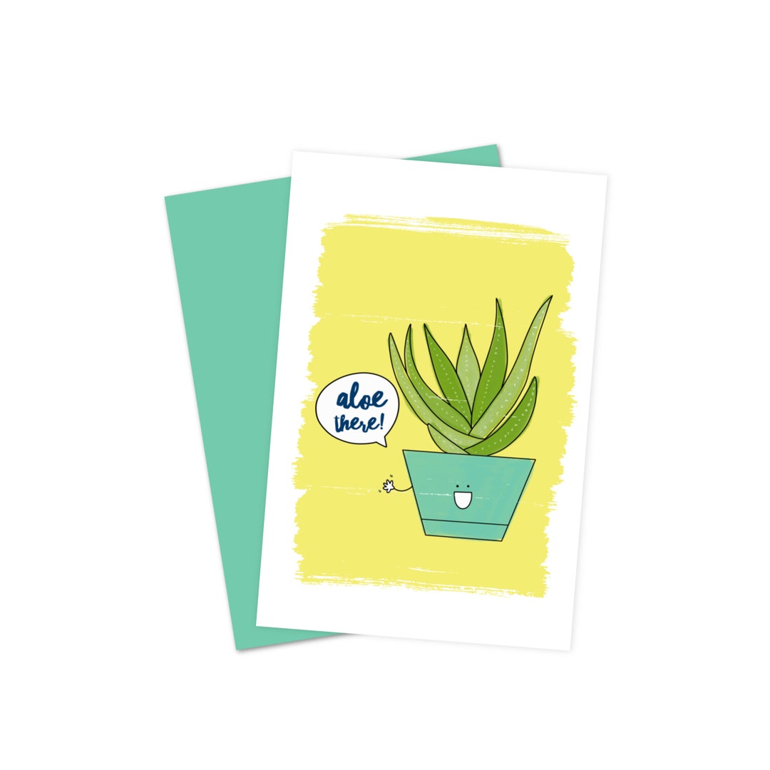 Aloe There Fun Pun Greeting Card Digital Printable - Etsy