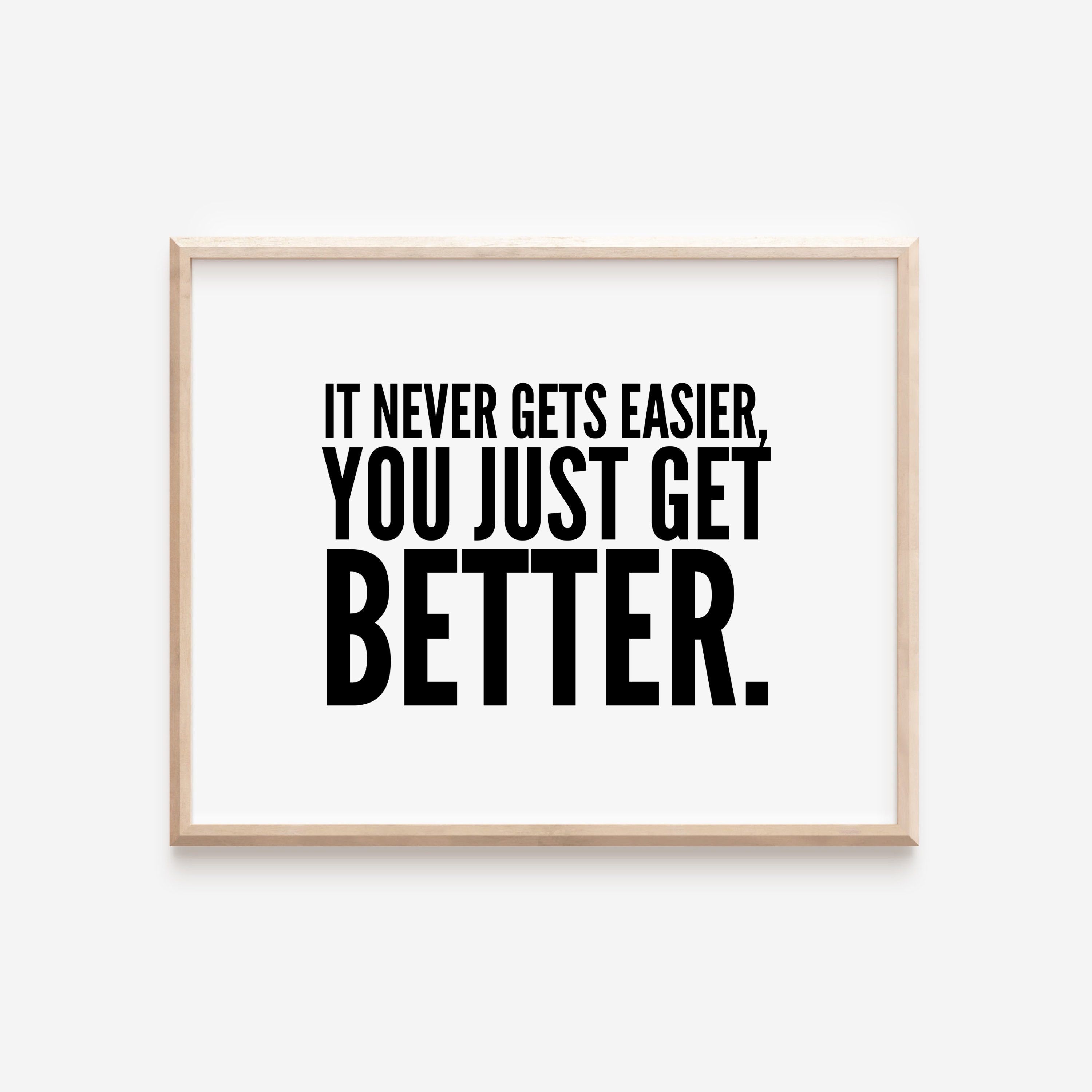 It Never Gets Better