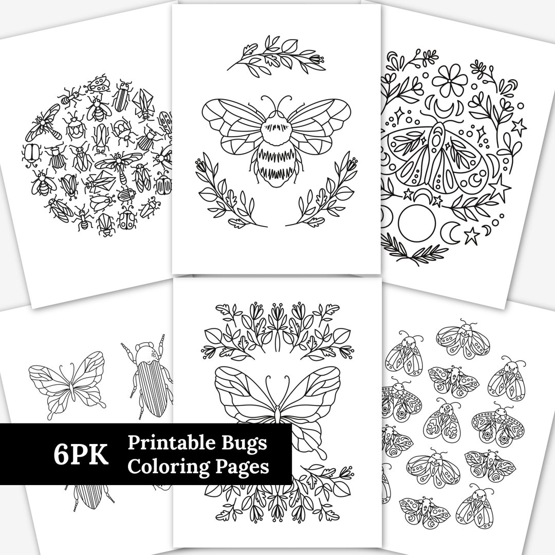 6 PK Printable Bug Coloring Pages | Print & Color | Digital Art ...