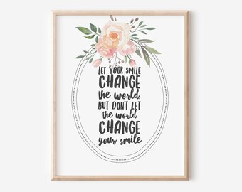 Buy One Get One Let Your Smile Change the World 8x10 or - Etsy