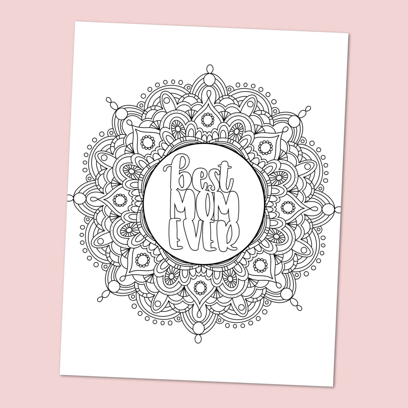Best Mom Ever Mandala Mother's Day Coloring Page & - Etsy