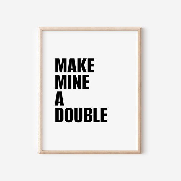 Make Mine a Double Sign - Etsy