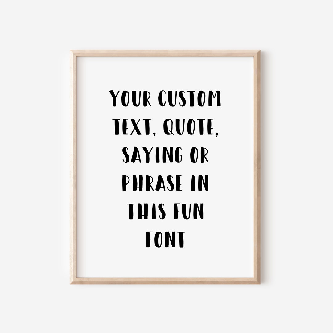 CUSTOM Quote Print | Personalized Text Phrase Song Scripture Poem - Etsy
