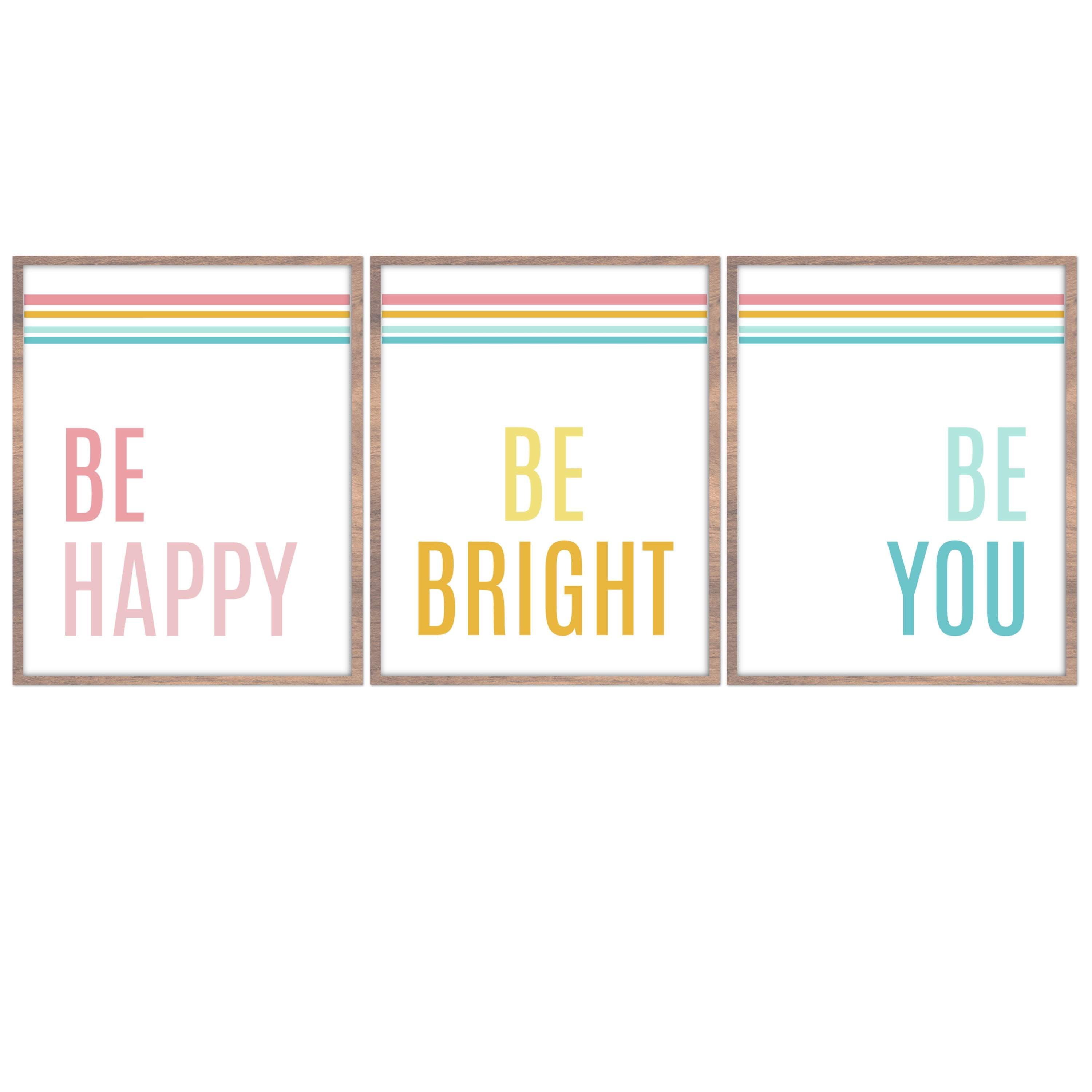 Be Happy Be Bright Be You Trio Digital Printables 3 Prints | Etsy
