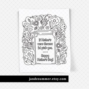 Mother's Day Gift | If Mothers Were Flowers I'd Pick You | Hand-drawn ...