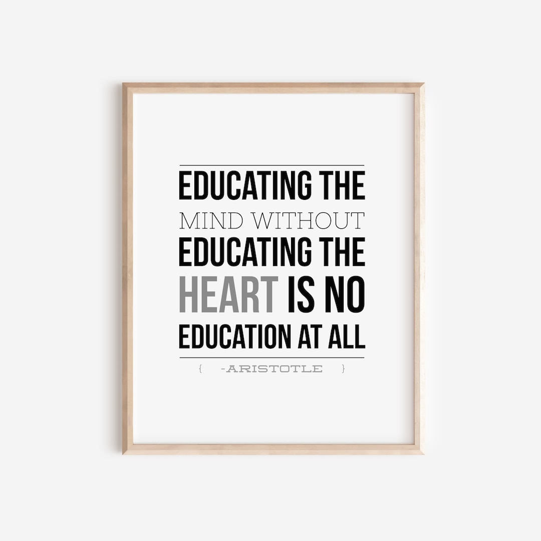 Educating the Mind Without Educating the Heart | Gray & Simple Modern ...