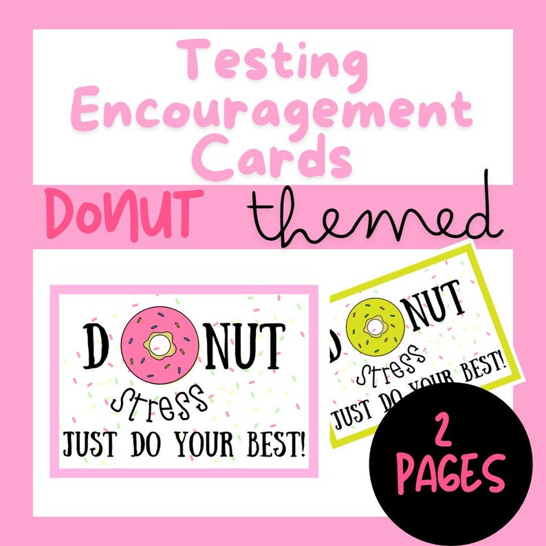 EOG Testing Encouragement Note Cards for Students Donut Theme Digital ...