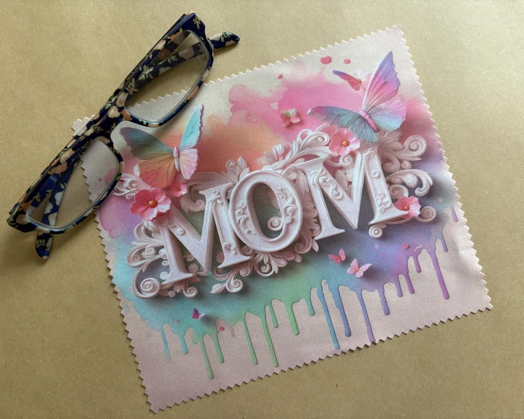 Personalized Lens Cloth- Mom Designs- 6 X 7 Cleaning Cloth, Eyeglasses ...