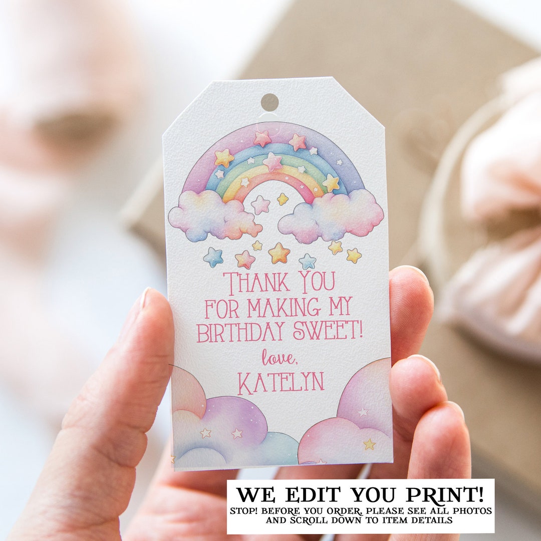 PRINTABLE Rainbow Birthday Tags, Thank You for Making My Birthday Sweet ...