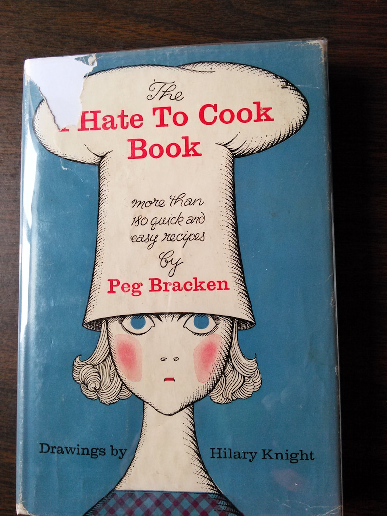 The I Hate to Cook Book by Peg Bracken - Etsy
