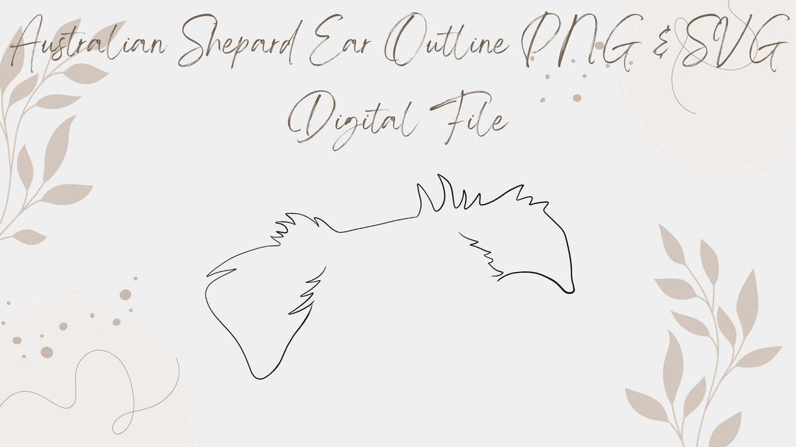 Australian Shepard Ear Outline, Aussie Ear Outline, PNG & SVG Digital ...