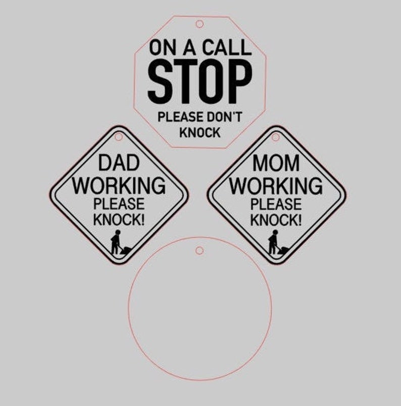 SVG File - Mom/dad at Work & STOP Don't Knock Cut Files SVG, Laser File ...