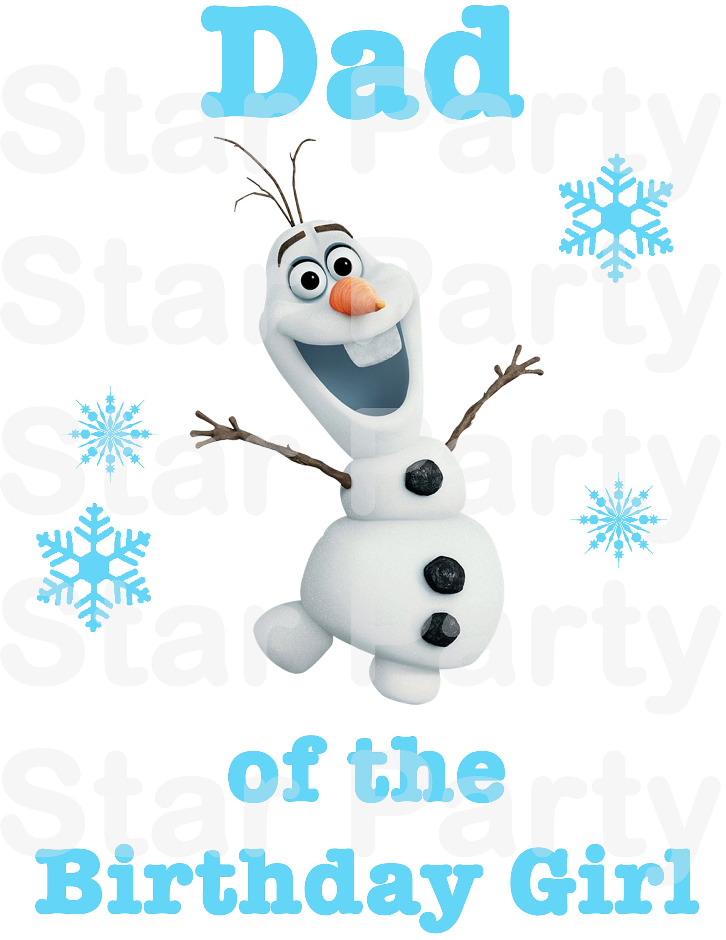 INSTANT DOWNLOAD Olaf Dad of the Birthday Girl Frozen | Etsy