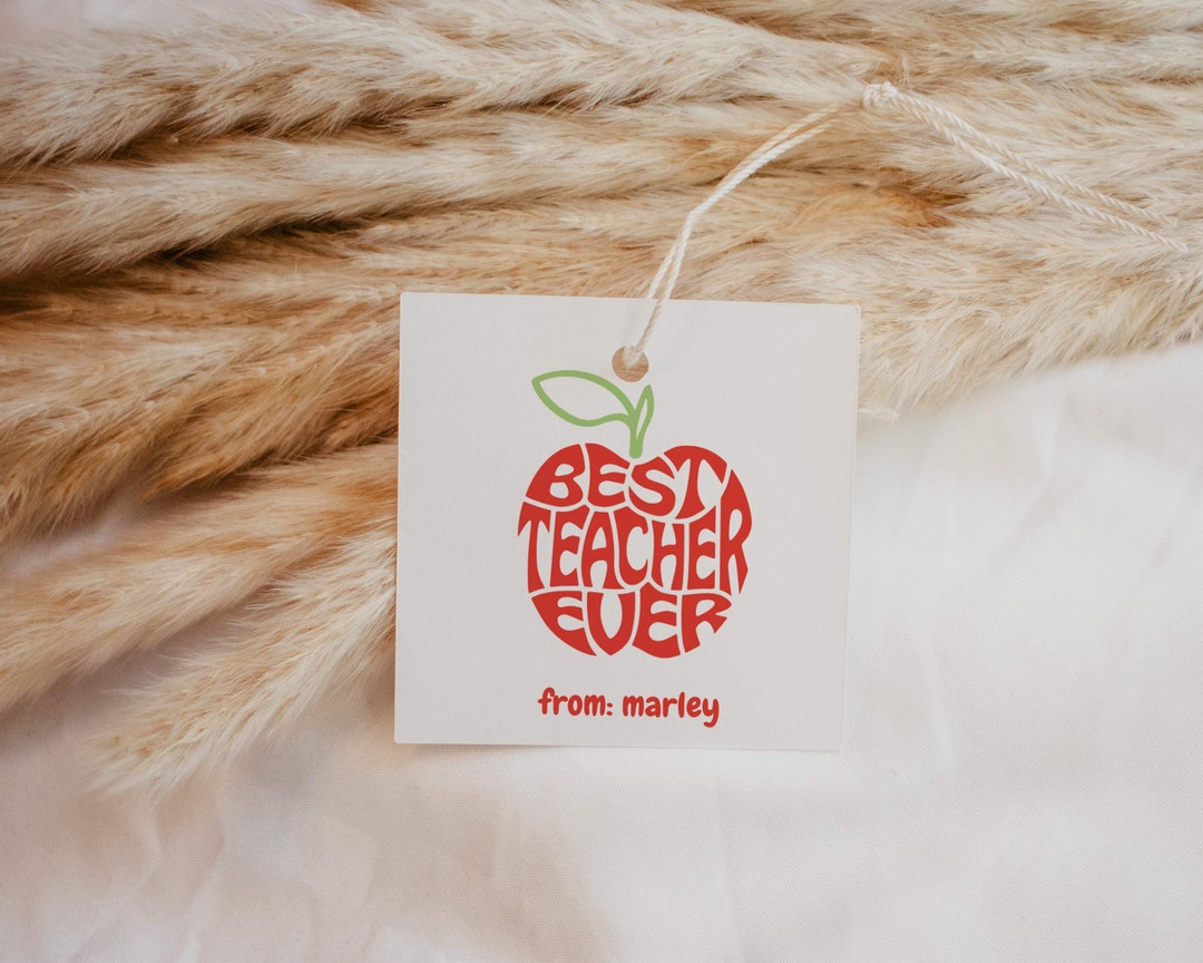 Best Teacher Gift Tag, Editable Teacher's Appreciation Week Favor ...