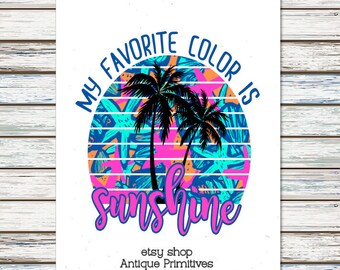 Sunshine is My Favorite Color - Etsy