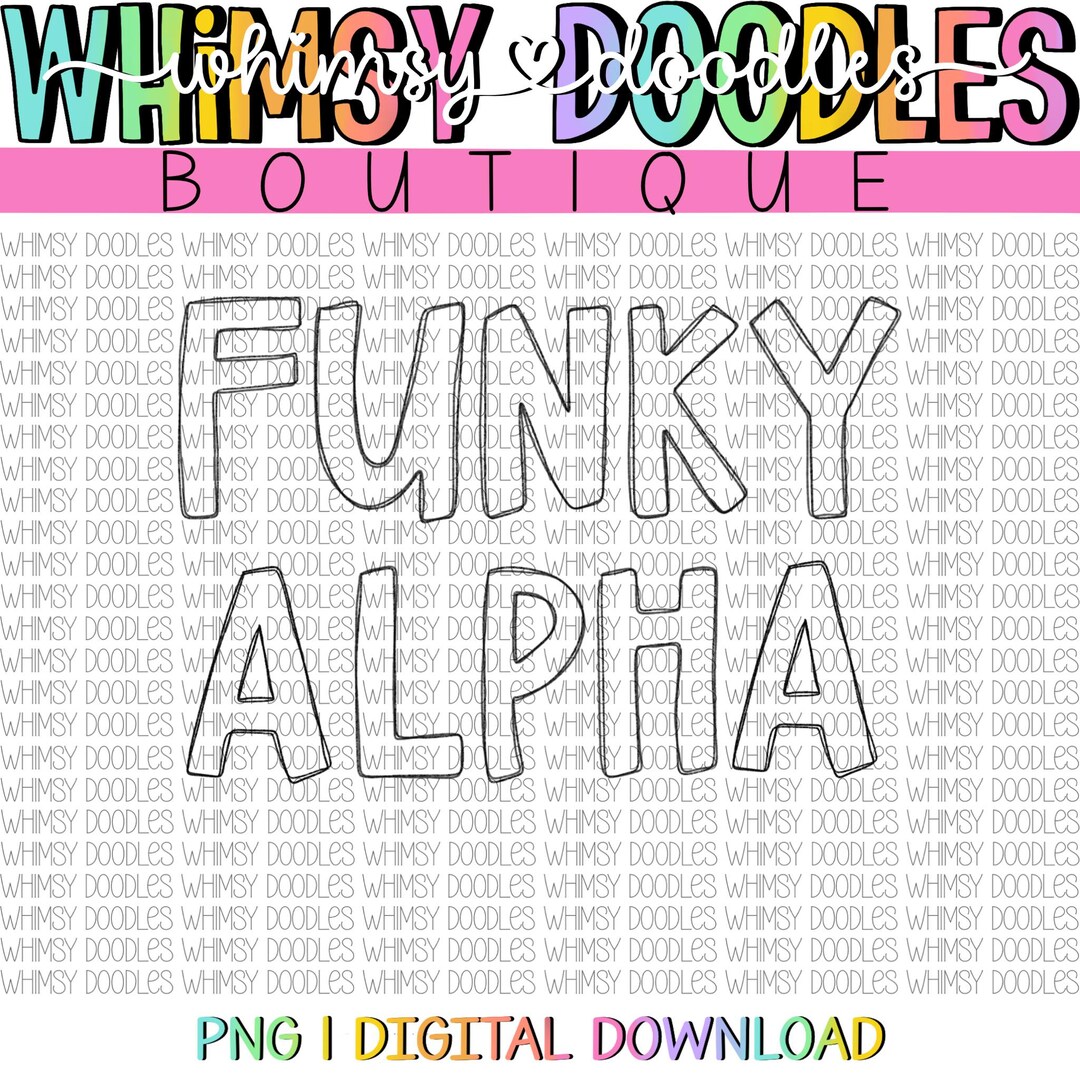 Blank/fillable Funky Doodle Alpha Pack | Sublimation Letters | PNG - Etsy