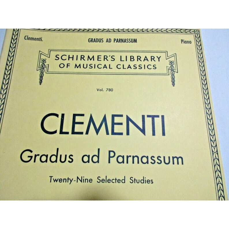Clementi Gradus Ad Parnassum 29 Selected Studies Vol. 780 Schirmers ...