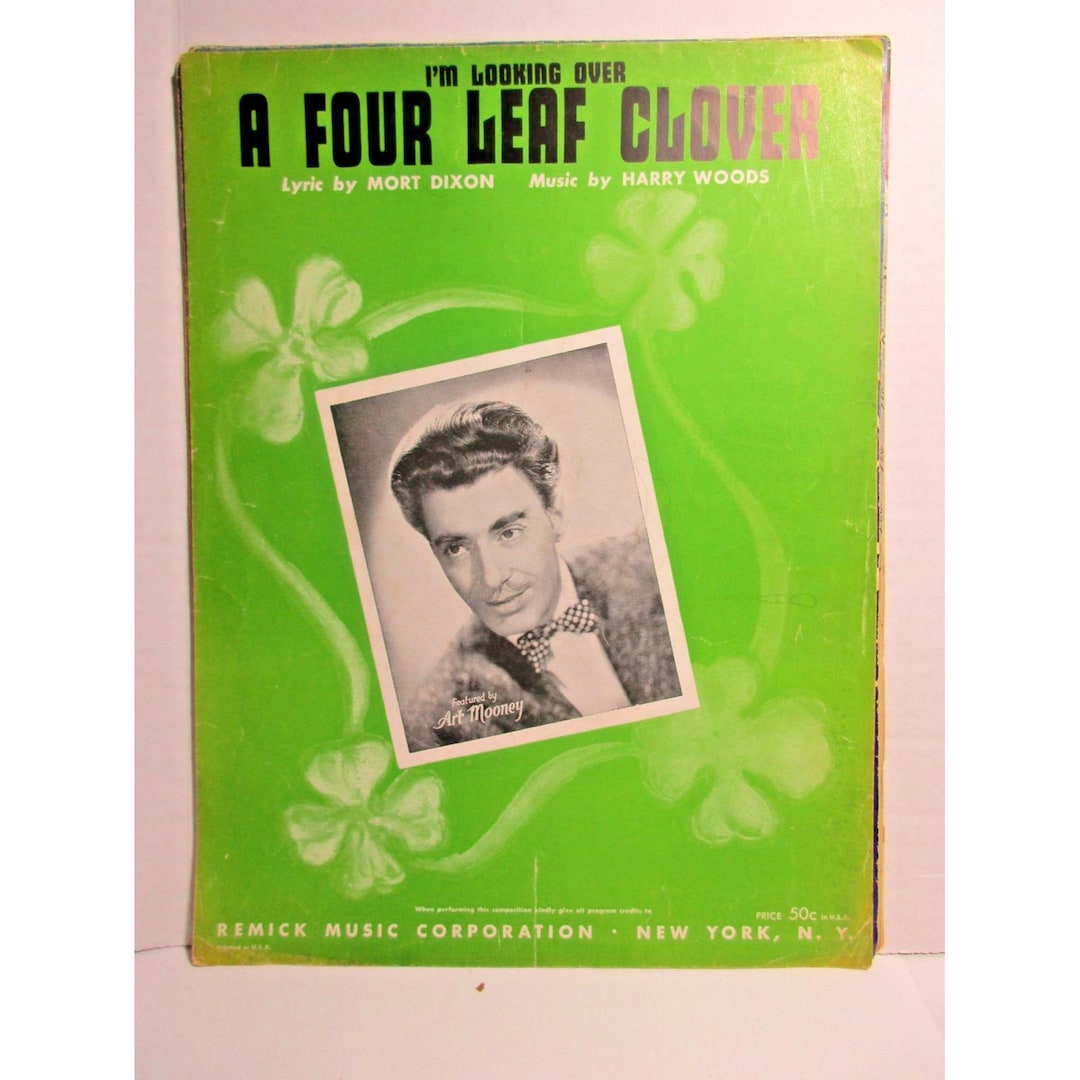 Sheet Music - I'm Looking Over a Four-leaf Clover - Remick Music 1927 ...