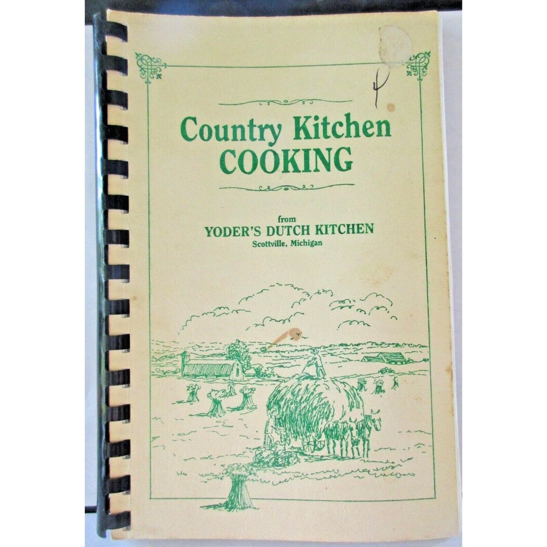Country Kitchen Cookbook From Yoder's Amish Dutch Kitchen - Scottsville ...
