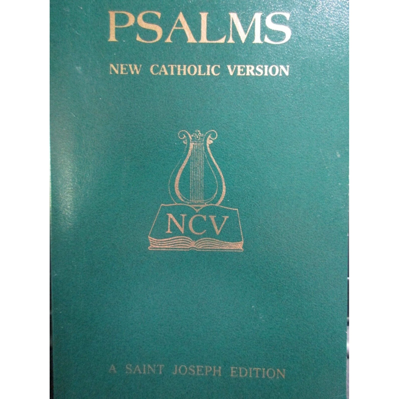 The Psalms: New Catholic Version A Saint Joseph Edition 2004 ...