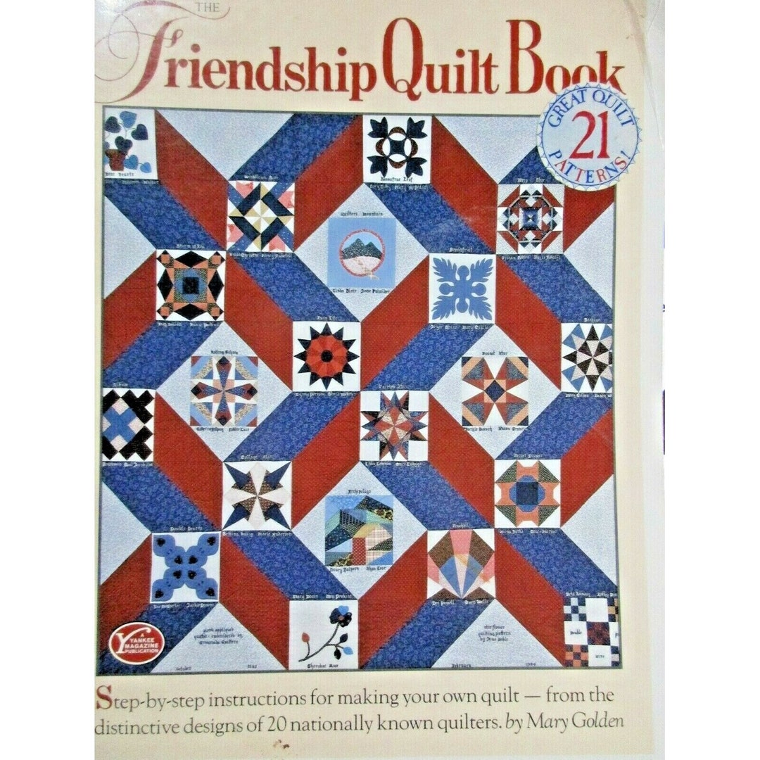 Friendship Quilt Book 21 Patterns Signed: Mary Golden Yankee Books PB ...