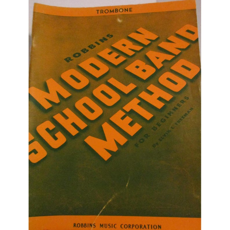 Robbins Modern School Band Method - Trombone Book 1 - Robbins Music ...