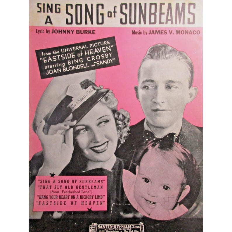 Sheet Music - Sing a Song of Sunbeams - Bing Crosby 1939 Santly-joy ...