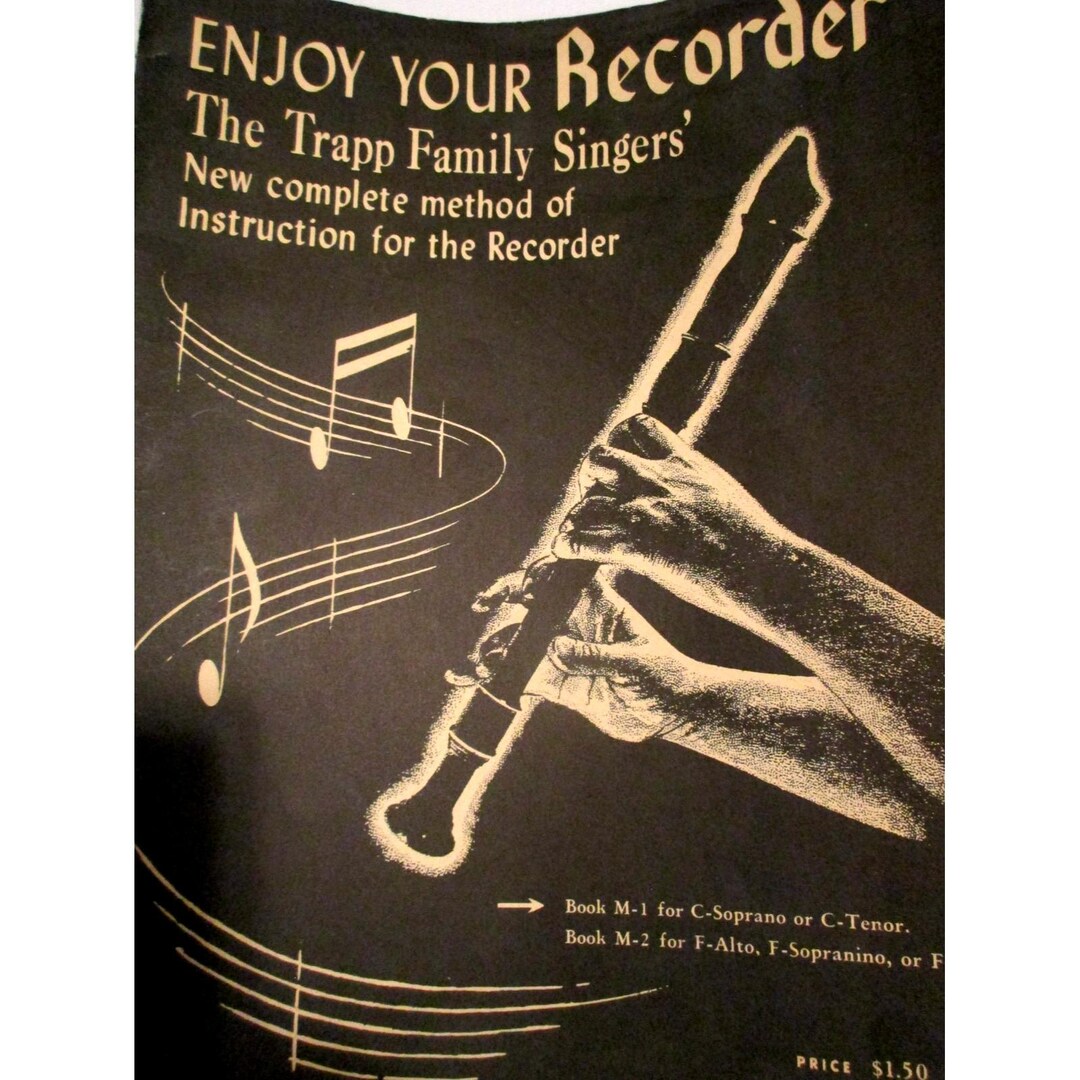 Enjoy Your Recorder - the Trapp Family Singers - Complete Method for ...