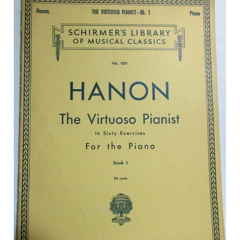 Schirmers Library - Hanon the Virtuoso Pianist Book 1 Sixty Exercises Vol.1071 - Etsy
